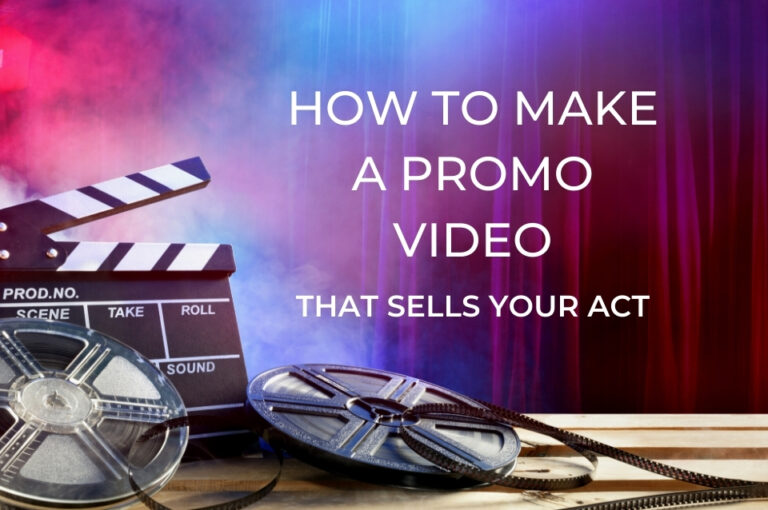 How To Make A Promo Video That Will Get You Bookings Entertainers 